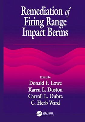 【预订】Remediation of Firing Range Impact Berms