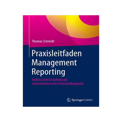 预订 Praxisleitfaden Management Reporting