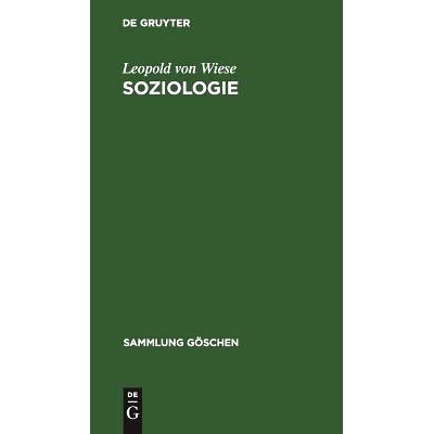 预订 Soziologie: Geschichte und Hauptprobleme: 9783111020822