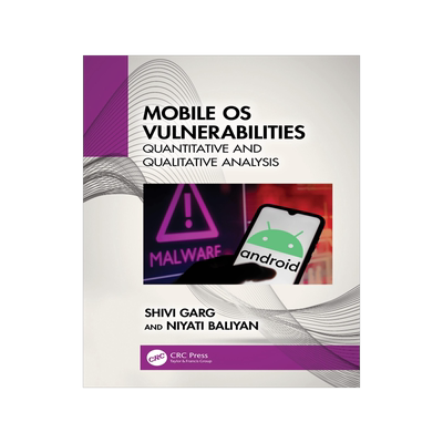 [预订]Mobile OS Vulnerabilities 9781032407463