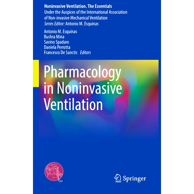 预订 Pharmacology in Noninvasive Ventilation 无创通气的药理学: 9783031446283