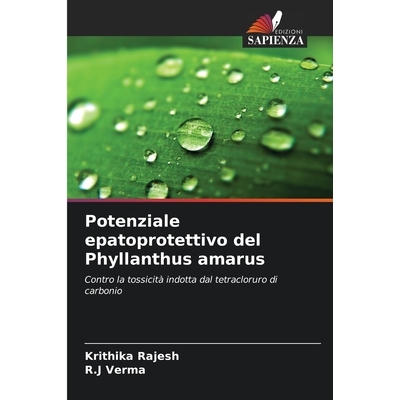 预订 Potenziale epatoprotettivo del Phyllanthus amarus 9786209579950