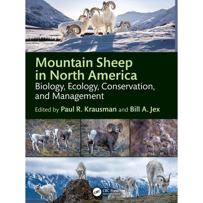 预订 Mountain Sheep in North America: Biology, Ecology, Conservation, and Management 9781032855585