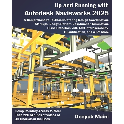 预订 Up and Running with Autodesk Navisworks 2025: 9798326776853