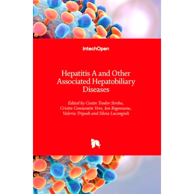 预订 Hepatitis A and Other Associated Hepatobiliary Diseases 甲型肝炎和其他相关肝胆疾病: 9781838806729