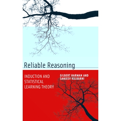 预订 Reliable Reasoning: Induction and Statistical Learning Theory 可靠推理：归纳和统计学习理论: 9780262517348