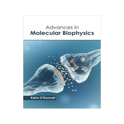 [预订]Advances in Molecular Biophysics 9781641162784