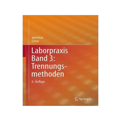预订 Laborpraxis Band 3: Trennungsmethoden