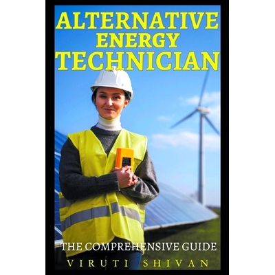 预订 Alternative Energy Technician - The Comprehensive Guide