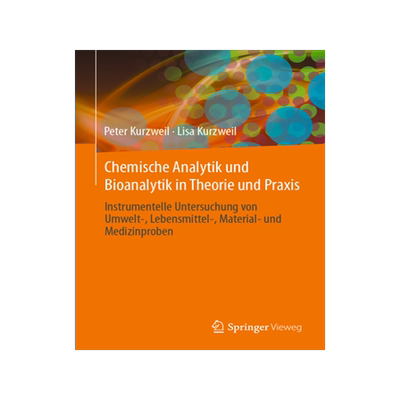 预订 Chemische Analytik und Bioanalytik in Theorie und Praxis