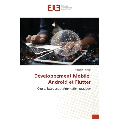 预订 Développement Mobile: Android et Flutter: 9786208821890