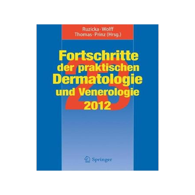 预订 Fortschritte der praktischen Dermatologie und Venerologie 2012