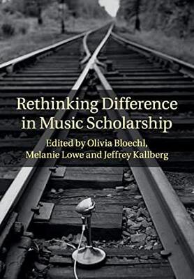 【预订】Rethinking Difference in Music Scholarship