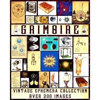 预订 Grimoire Vintage Ephemera Collection: Over 200 Unique Images for Junk Journals, Scrapbooking, Collage Art, Decoupag