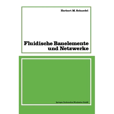 预订 Fluidische Bauelemente und Netzwerke: 9783528084233