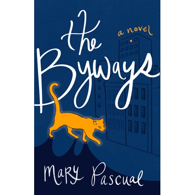 预订 Byways: A Novel 小道（小说）: 9781684631902