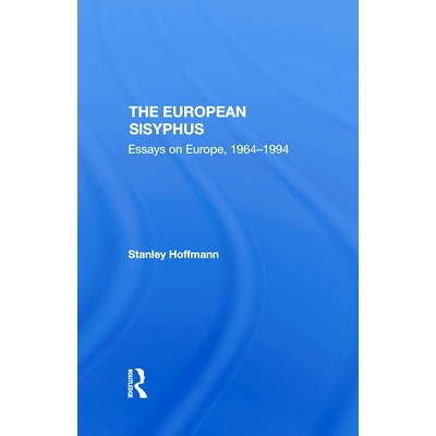 预订 The European Sisyphus: Essays on Europe, 19641994: 9780367291907