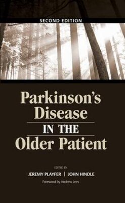 【预订】Parkinson’s Disease in the Older Patient, Second Edition