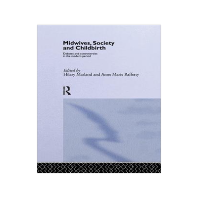 预订 Midwives, Society and Childbirth