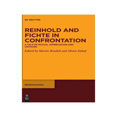 [预订]Reinhold and Fichte in Confrontation 9783110681871