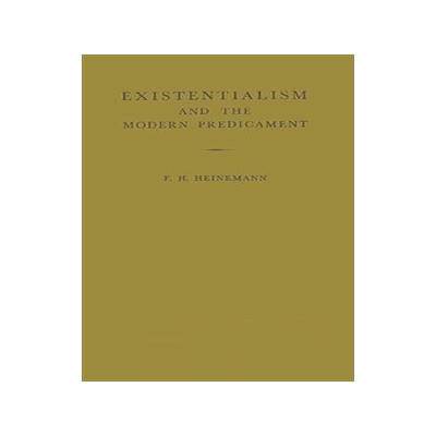 [预订]Existentialism and the Modern Predicament 9780313211034