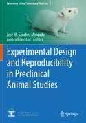 【预订】Experimental Design and Reproducibility in Preclinical Animal Studie 9783030661496