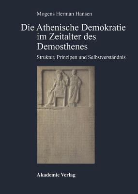 【预订】Die Athenische Demokratie im Zeitalter des Demosthenes 9783050022352
