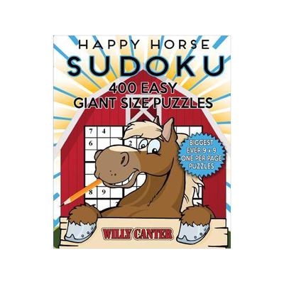 [预订]Happy Horse Sudoku 400 Easy Giant Size Puzzles: The Biggest Ever 9 x 9 One Per Page Puzzles 9781539784883