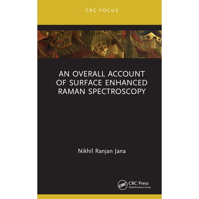 预订 An Overall Account of Surface Enhanced Raman Spectroscopy 表面增强拉曼光谱概述 9781032622897
