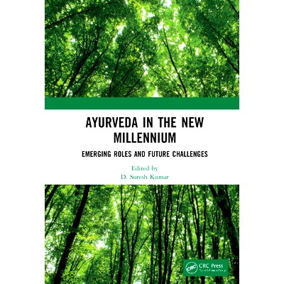 预订 Ayurveda in The New Millennium: Emerging Roles and Future Challenges 新千年的阿育吠陀：新兴角色和未来挑战: 97803672