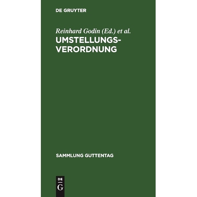 预订 Umstellungsverordnung: (Verordnung über Reichsmarkeröffnungsbilanzen und Umstellungsmaßnahmen im Lande Österrei