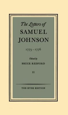【预订】The Letters of Samuel Johnson: Volume II: 1773-1776