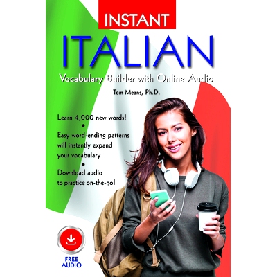 预订 Instant Italian Vocabulary Builder with Online Audio 具有在线音频的即时意大利语词汇生成器: 9780781814171