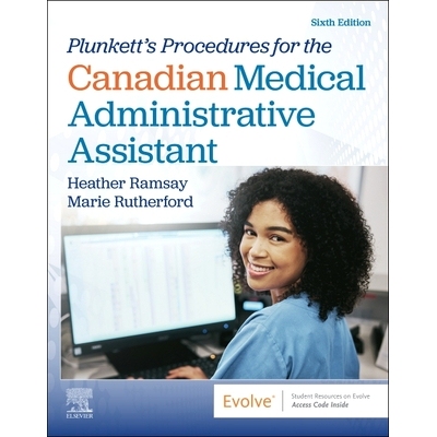 预订 Plunkett’s Procedures for the Canadian Medical Administrative Assistant 9780443270321
