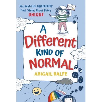预订 A Different Kind of Normal: My Real-Life Completely True Story about Being Unique: 9780593566480
