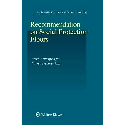 预订 Recommendation on Social Protection Floors - Basic Principle 社会保障基础建议 - 基本原则: 9789041186232