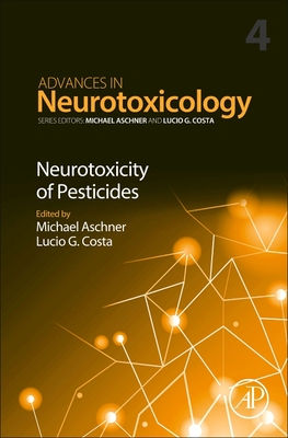 【预订】Neurotoxicity of Pesticides, Volume 4