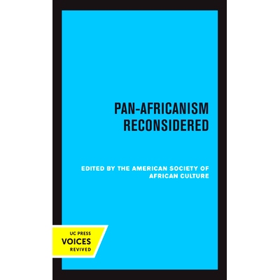 预订 Pan-Africanism Reconsidered: 9780520364936