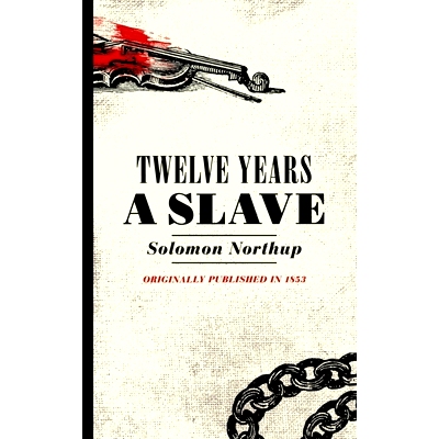 预订 Twelve Years a Slave: Narrative of Solomon Northup, a Citizen of New York, Kidnapped in Washington City in 1841: 97