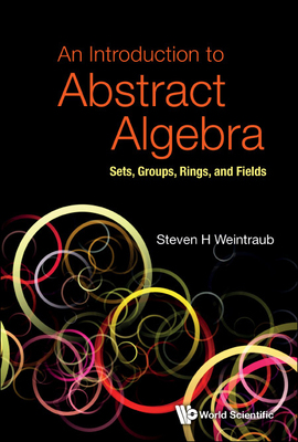 【预订】Introduction to Abstract Algebra, An 9789811246661