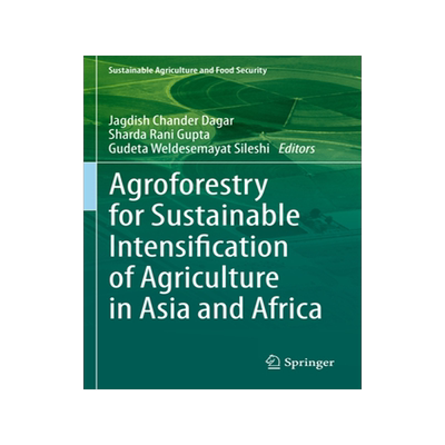 预订 Agroforestry for Sustainable Intensification of Agriculture in Asia and Africa