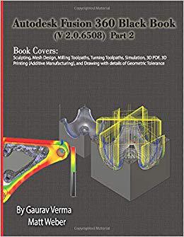 【预售】Autodesk Fusion 360 Black Book (V 2.0.6508) Part 2