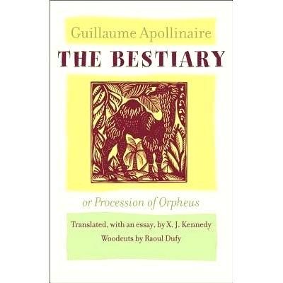 预订 The Bestiary, or Procession of Orpheus 动物寓言集，或俄耳甫斯的队伍: 9781421400068