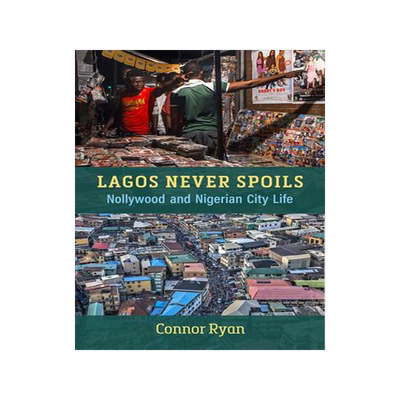 [预订]Lagos Never Spoils 9780472055791