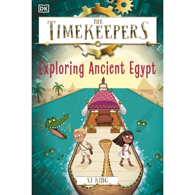 预订 计时员：探索古埃及 历史故事 古代文明 Timekeepers DK时间守护者系列 英文 The Timekeepers: Exploring Ancient Egypt:978