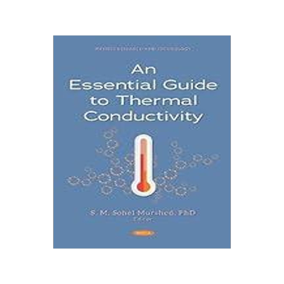 [预订]An Essential Guide to Thermal Conductivity 9781685071967