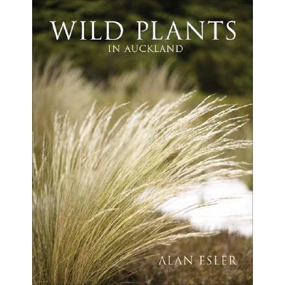 预订 Wild Plants in Auckland: paperback 奥克兰的野生植物: 9781869403294