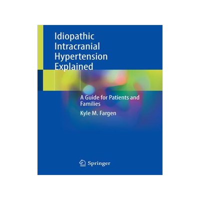 [预订]Idiopathic Intracranial Hypertension Explained 9783030800413