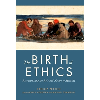 现货 The Birth of Ethics: Reconstructing the Role and Nature of Morality 伦理学的诞生：重构道德的作用和性质: 97801975674