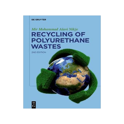 [预订]Recycling of Polyurethane Wastes 9783110641028